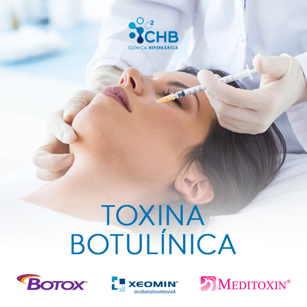 Tratamiento de Toxina Botulínica | Clínica Hiperbárica